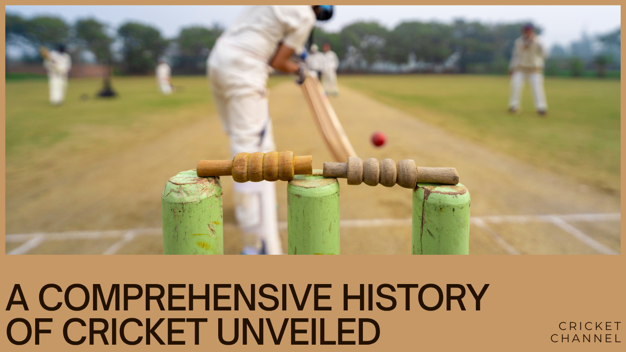 History of Cricket: The Long Innings of a Global Sport